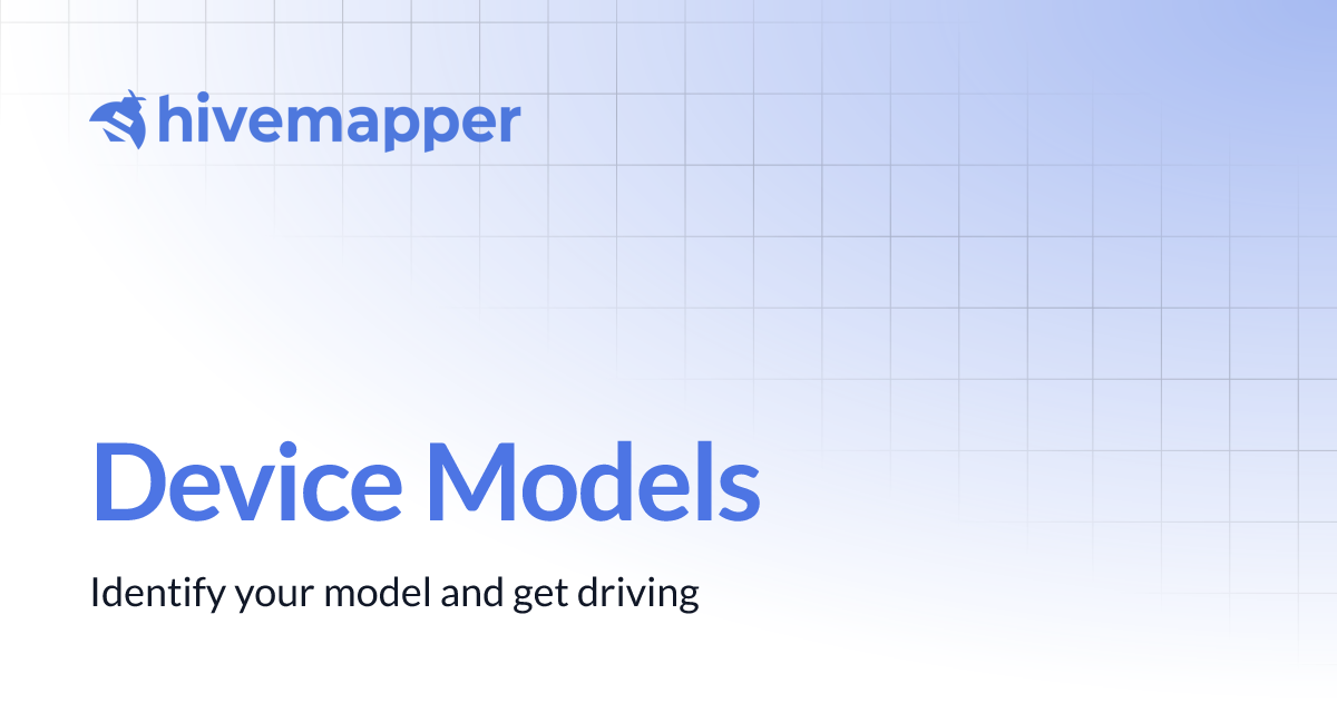 Device Models | Hivemapper Docs