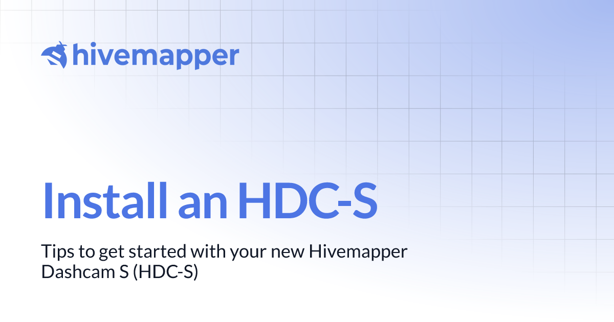 Install an HDC-S | Hivemapper Docs