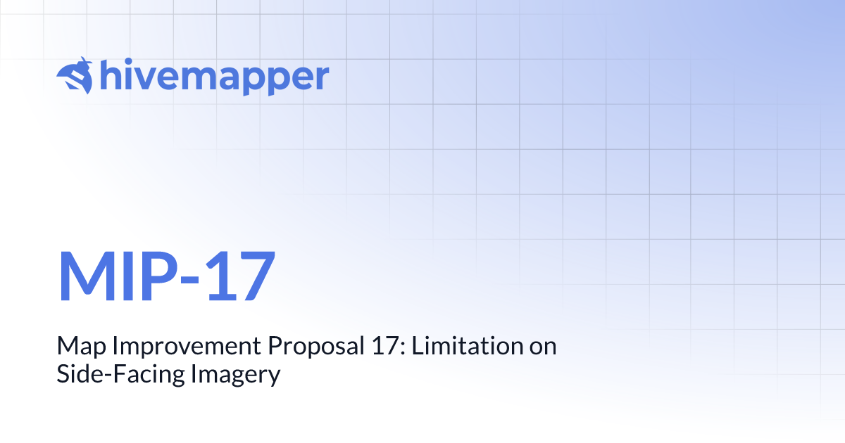 MIP-17 | Hivemapper Docs